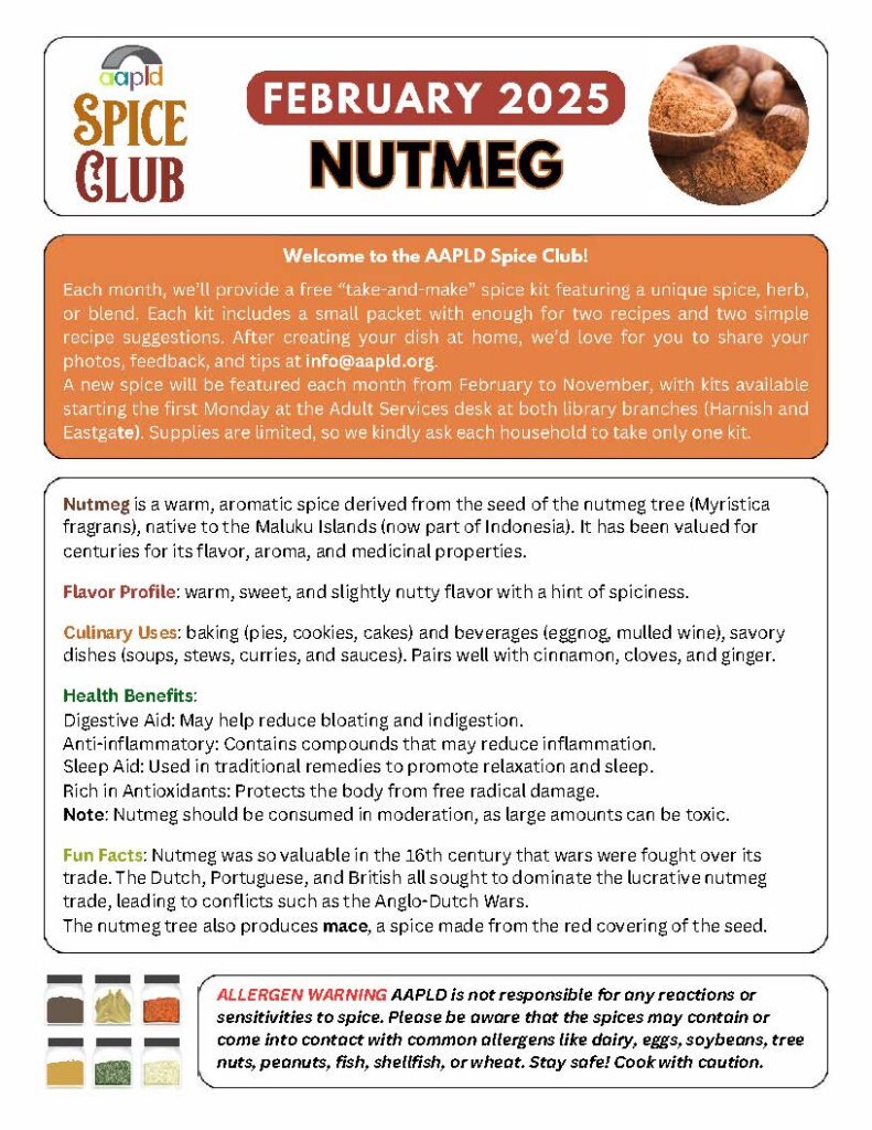 Spice Club – February 2025 -Nutmeg – Algonquin Library Adult Services